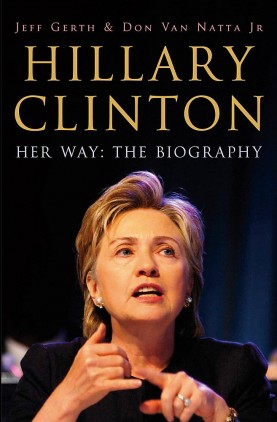 Hillary Clinton Her Way: The Biography. | Libraywala