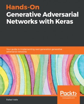 Hands-On Generative Adversarial Networks with Keras | Libraywala