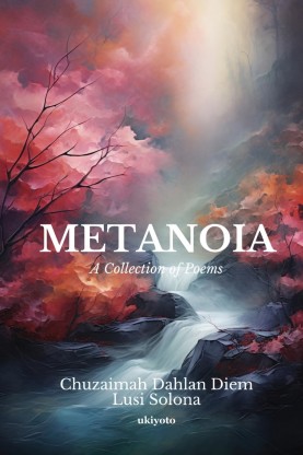 Metanoia: A Collection of Poems | Libraywala