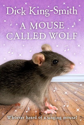 A Mouse Called Wolf | Libraywala