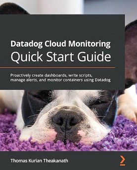 Datadog Cloud Monitoring Quick Start Guide | Libraywala