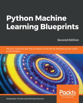 Python Machine Learning Blueprints, Second Edition | Libraywala