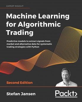 Machine Learning for Algorithmic Trading, Second Edition | Libraywala