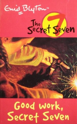The Secret Seven: Good Work, Secret Seven | Libraywala
