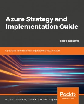 Azure Strategy and Implementation Guide - Third Edition | Libraywala