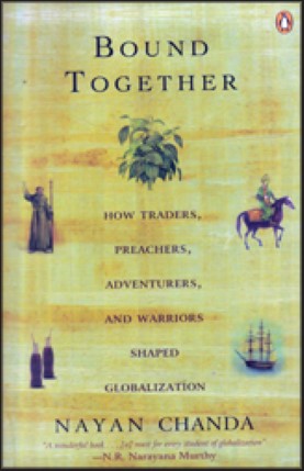 Bound Together - How Traders, Preachers, Adventurers And Warriors ...